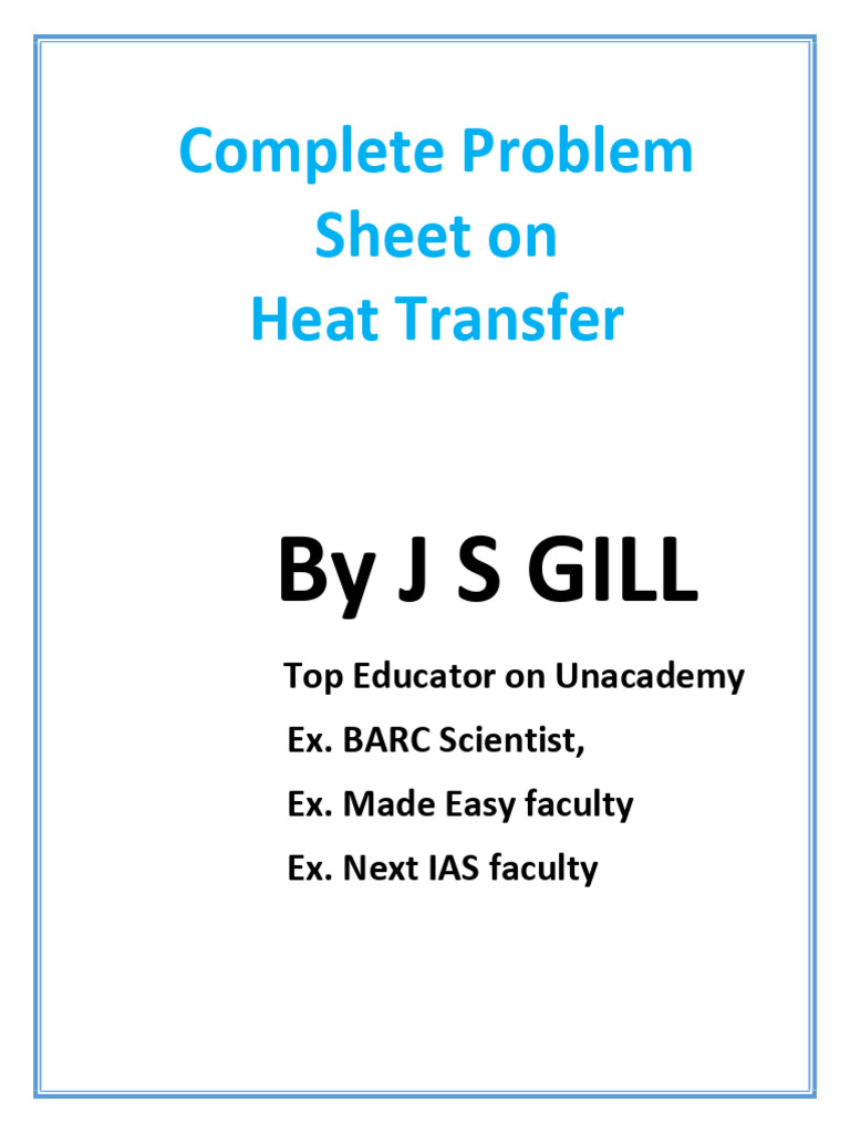 Complete Problem Sheet On Heat Transfer by JS GILL | PDF | Thermal ...