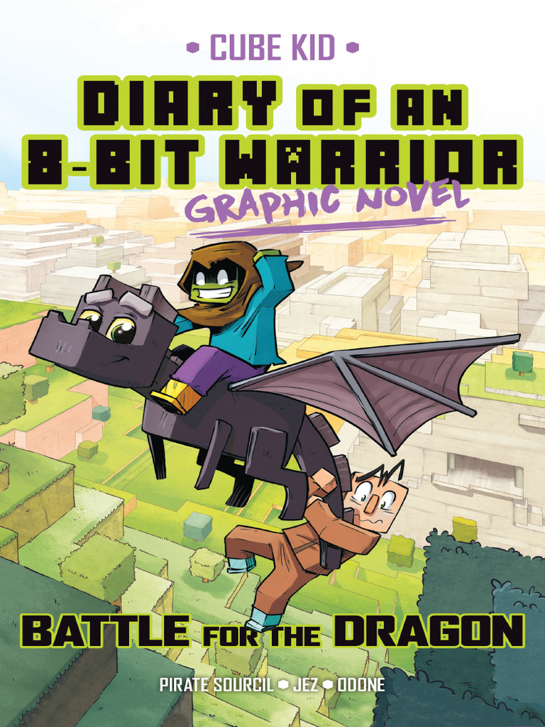 Diary of An 8-Bit Warrior Graphic Novel (Pirate Sourcil, Odone, Jez) (Z-Library) | PDF