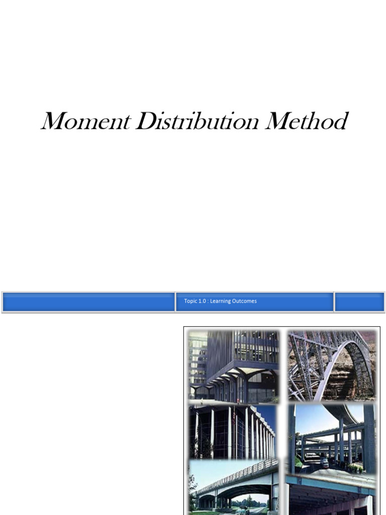 Week 10_1 Moment Distribution Method | PDF | Mechanics | Earthquake Engineering