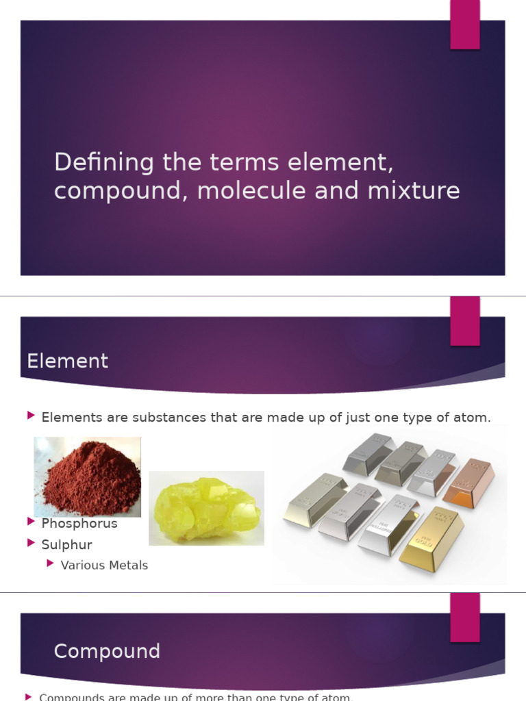 Element, Compound, Molecule and Mixture | PDF