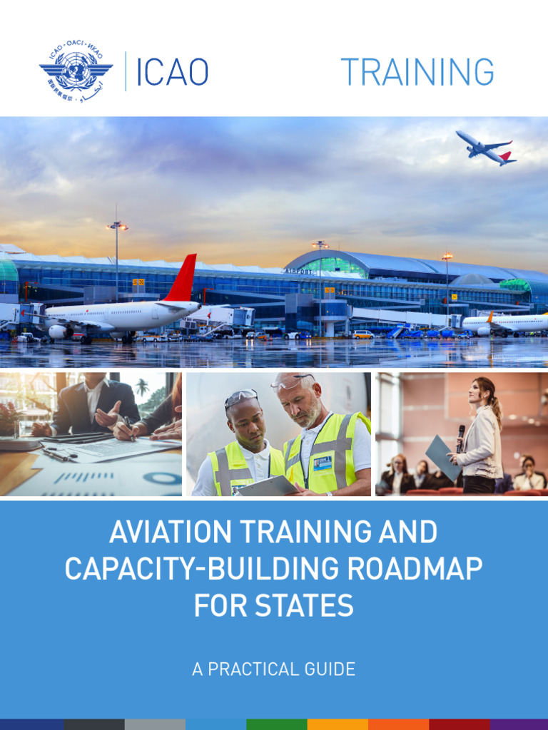 ICAO Aviation Capacity-Building Roadmap - 2107 | PDF | Strategic ...