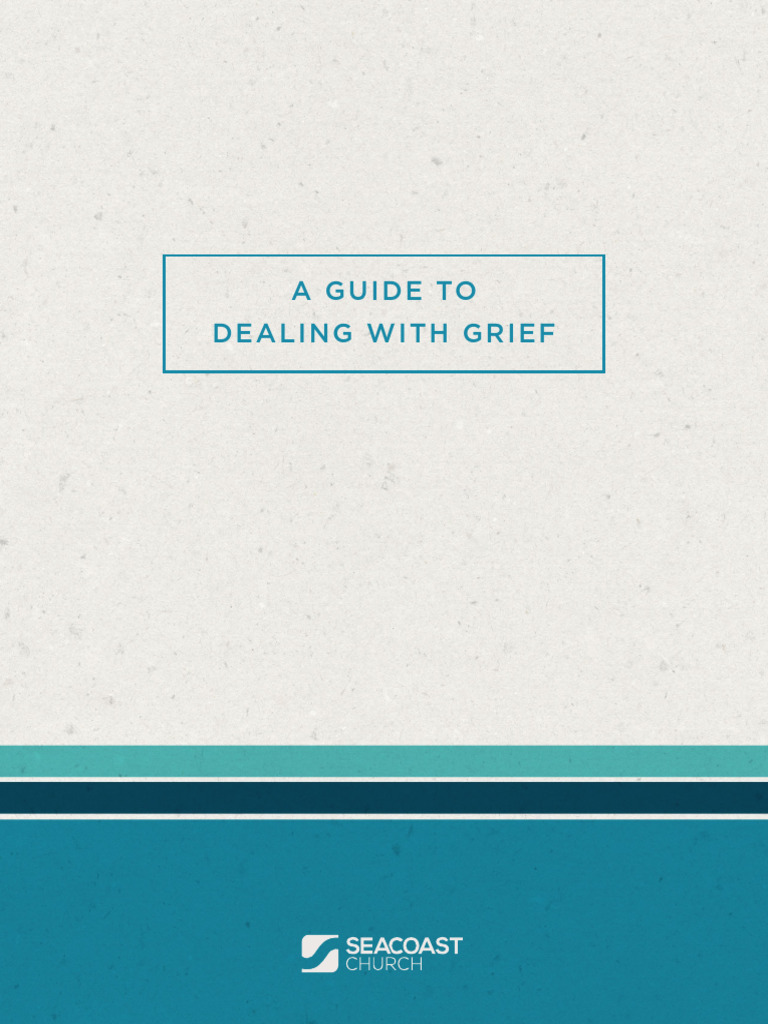 Grief Guide | PDF | Sin | Grief