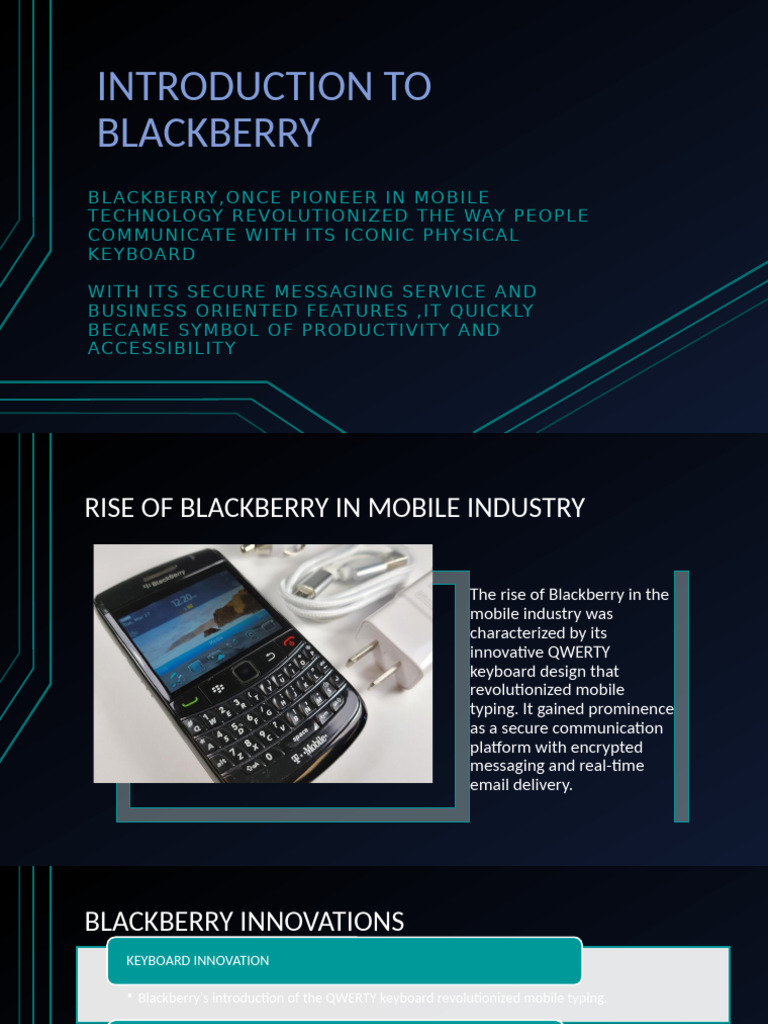 Introduction To Blackberry | PDF | Blackberry | Smartphone