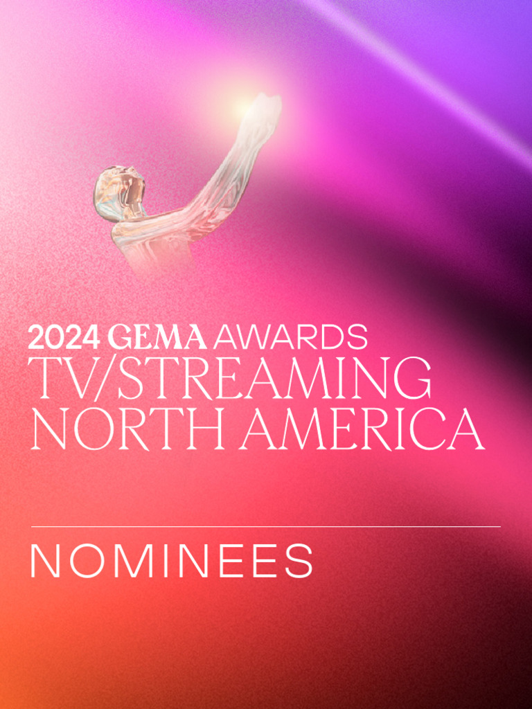 GEMA TV Streaming NA Nominees List 2024 FINAL | PDF