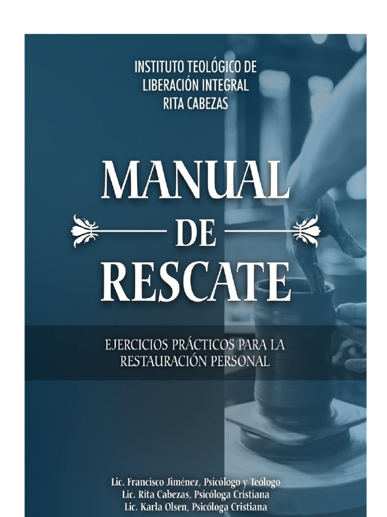 Manual de Rescate, Ejercicios Prácticos para La Restauración Personal ...
