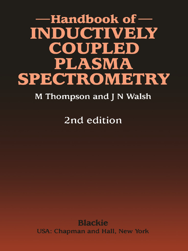 Handbook of Inductively Coupled Plasma Spectrometry (Michael Thompson ...