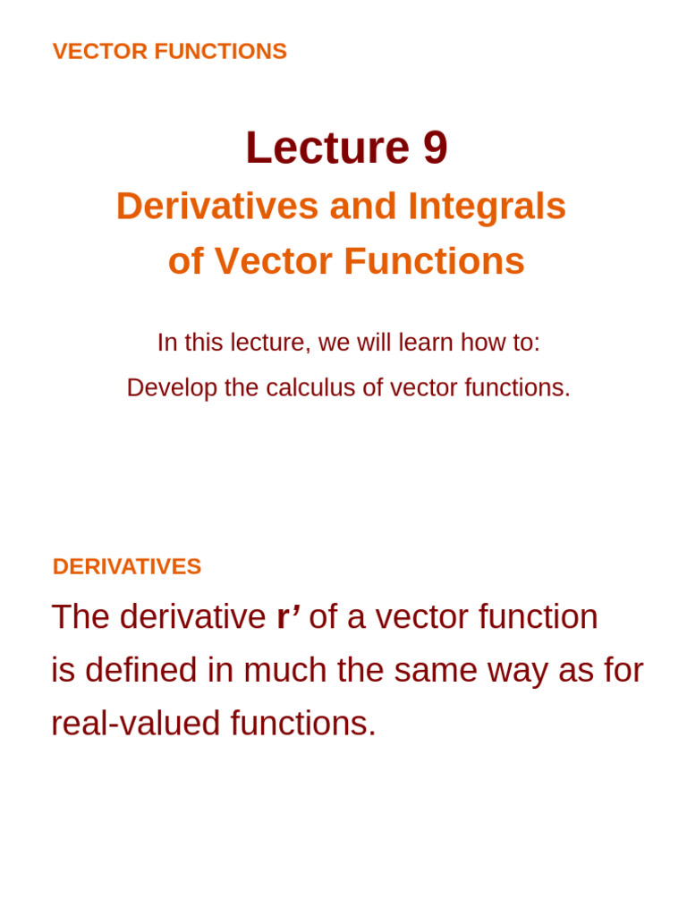 MAT122 - Lec9 - Derivatives and Integrals of Vector Functions | PDF