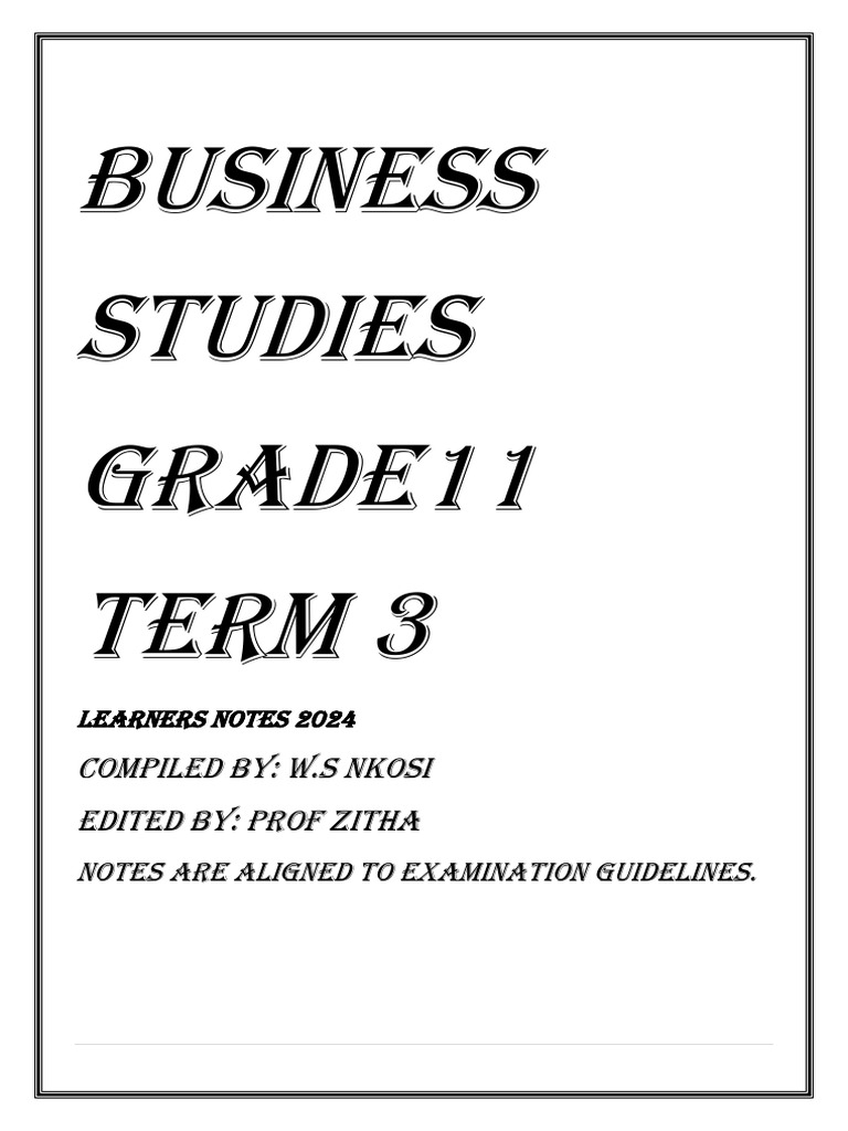 Grade 11 Business Studies Term 3 Notes | PDF | Entrepreneurship ...