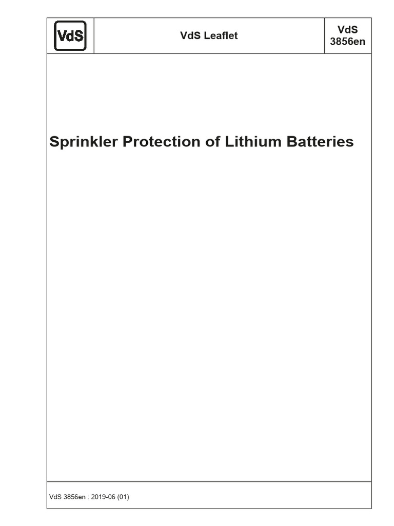 VDS 3856en. Sprinkler Protection of Lithium Batteries. 2019 | PDF