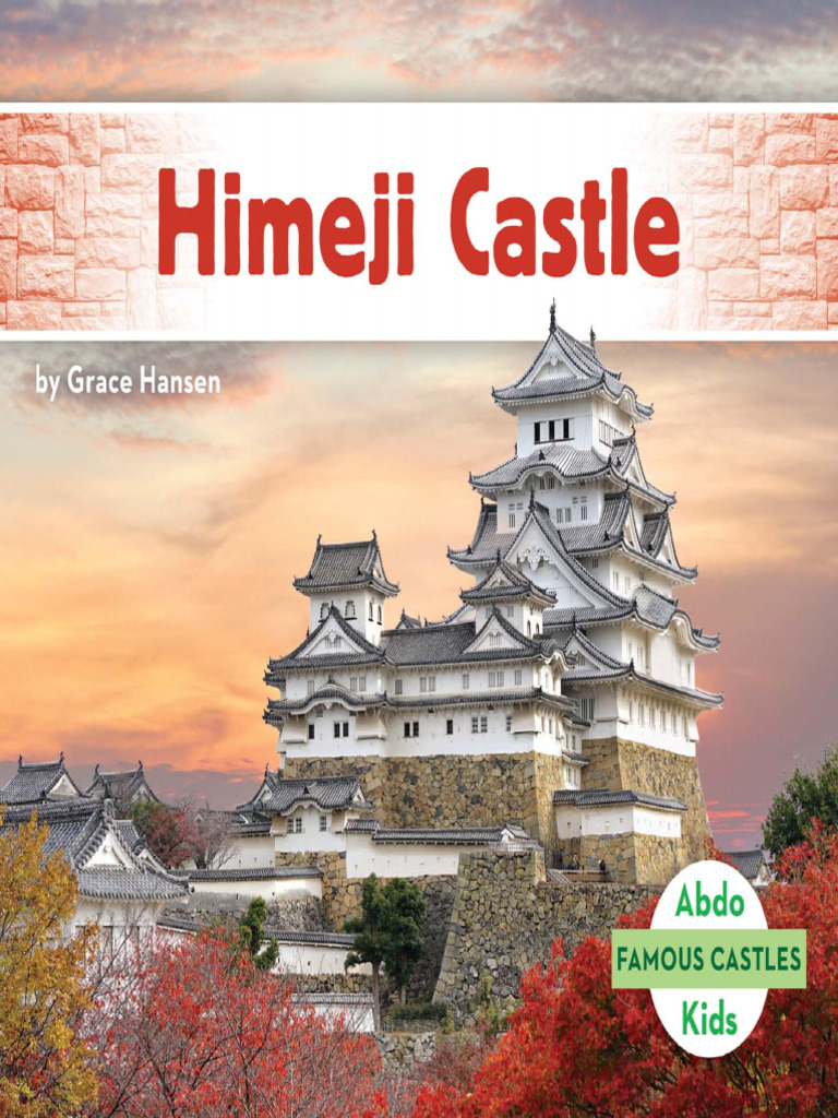 Himeji Castle (Grace Hansen) (Z-Library) | PDF