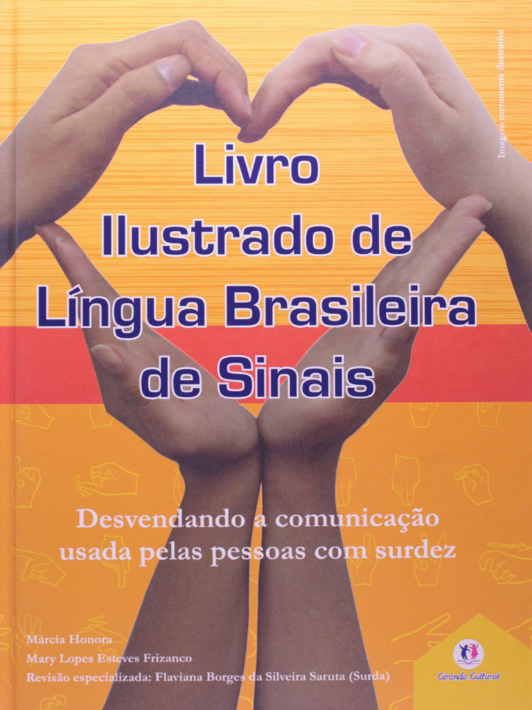 Resumo Livro Ilustrado De Lingua Brasileira De Sinais Volume 2 Capa