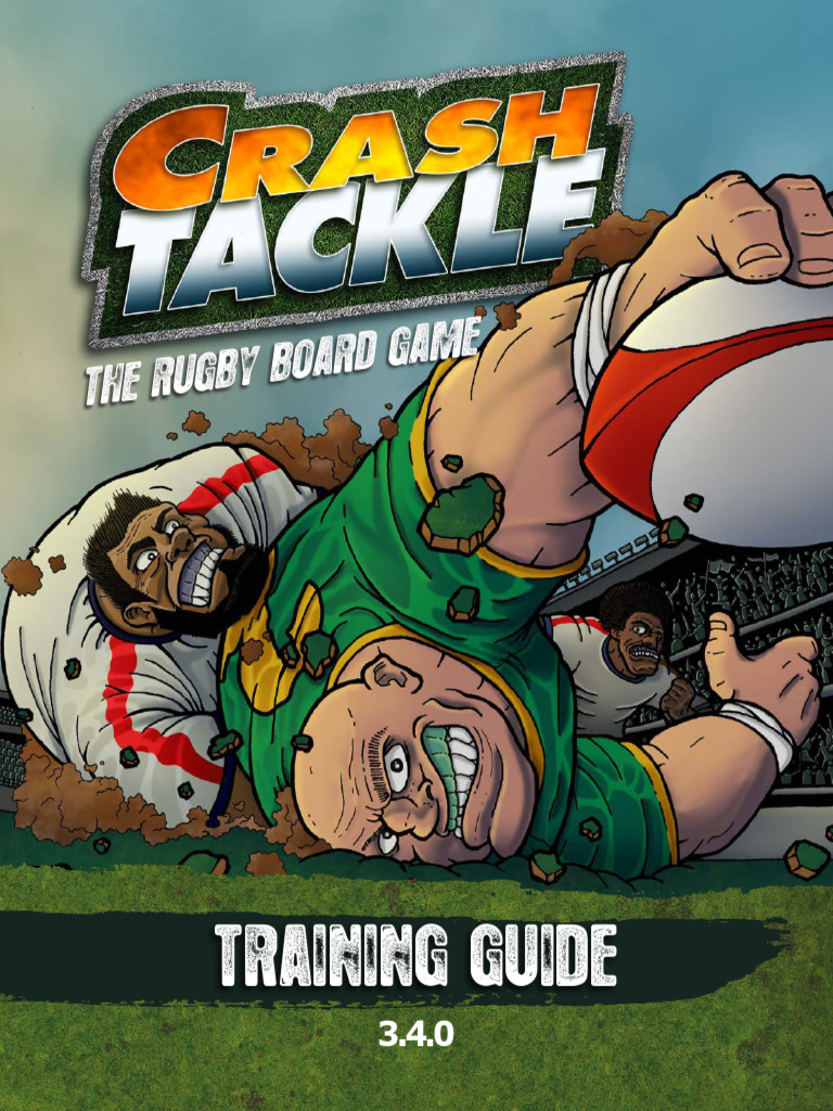 Crash Tackle Training Guide Rules V3.4.1 | PDF