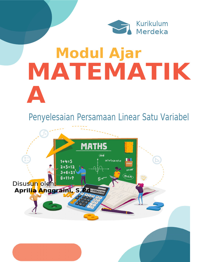 Modul Ajar Matematika - Penyelesaian Persamaan Linear (Disertai KSE ...
