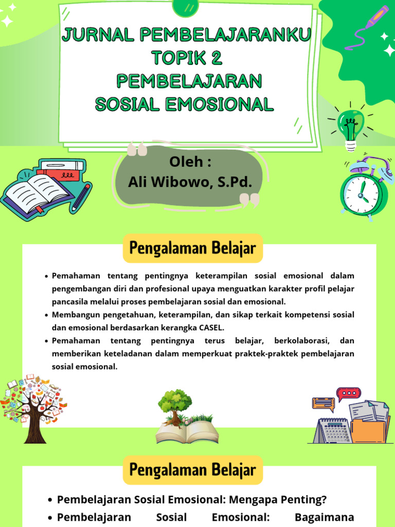 Jurnal Pembelajaranku Topik 2 Pembelajaran Sosial Emosional - Aksi Nyata PPG Guru Tertentu | PDF