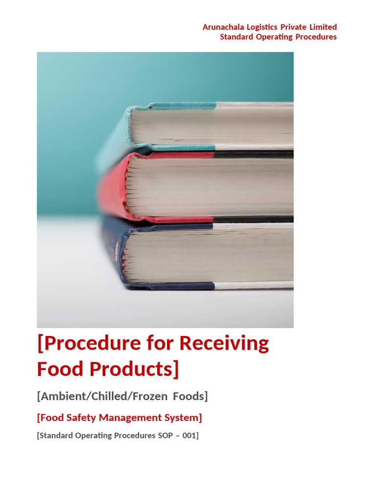 SOP 001 - Receving Procedure For Food Products | PDF | Food Safety ...