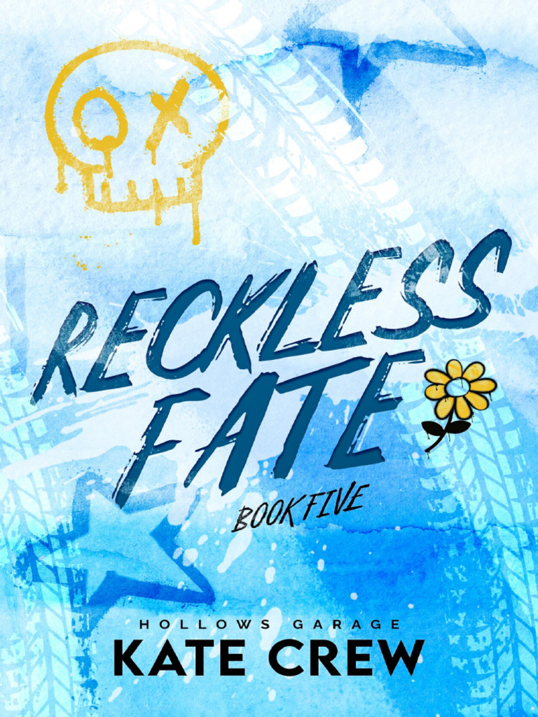 Hollows Garage 05 Kate Crew - Reckless Fate | PDF