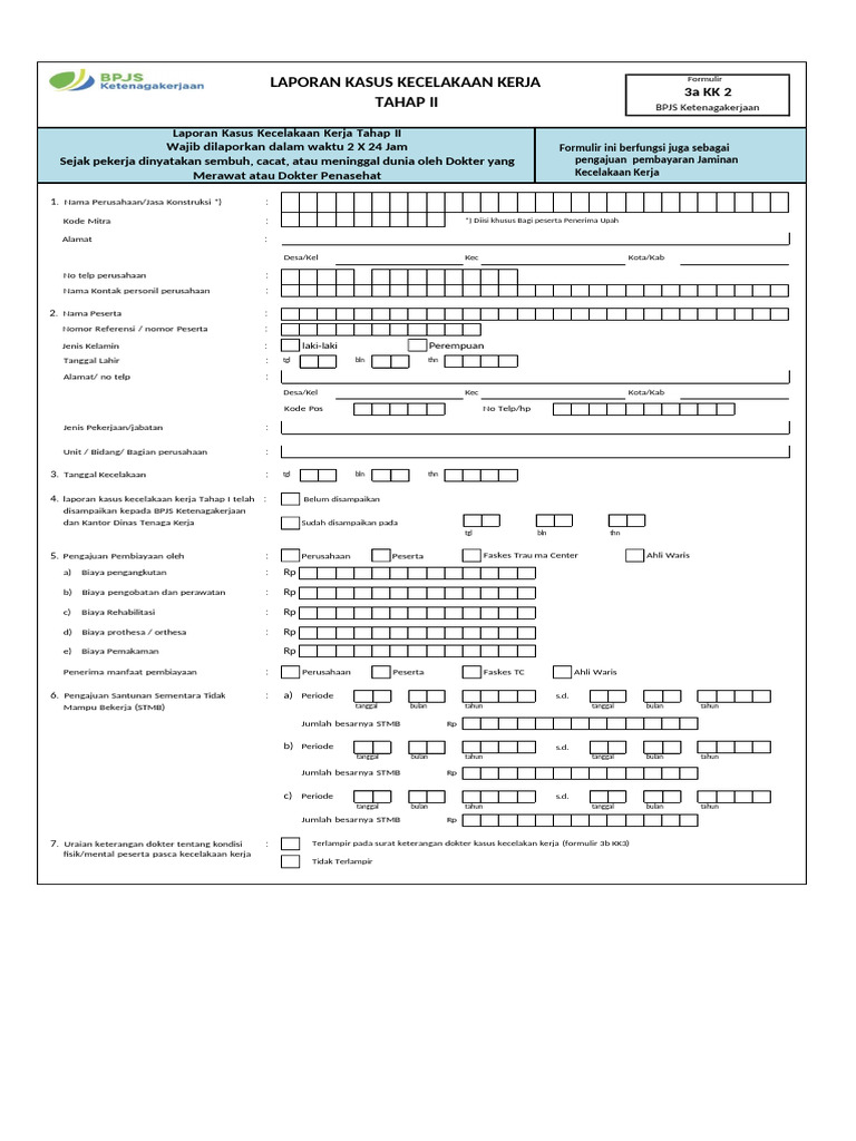 KK - 3a - KK 2 - Form Laporan Kasus Kecelakaan Kerja Tahap II | PDF