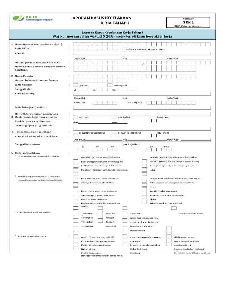 KK - 3 - KK 1 - Form Laporan Kasus Kecelakaan Kerja Tahap I | PDF