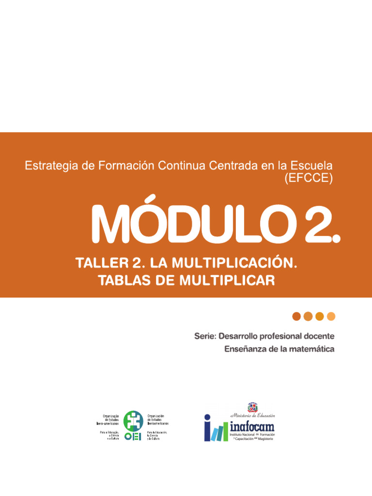 Módulo 2 Taller 2 La Multiplicación. Tablas de Multiplicar. 3ro y 4to | PDF