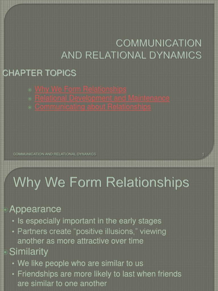 Chapter Topics: Why We Form Relationships Relational Development and ...