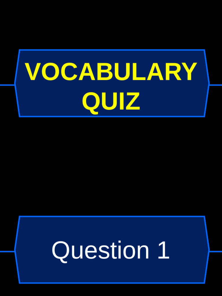 Vocabulary QUIZ | PDF