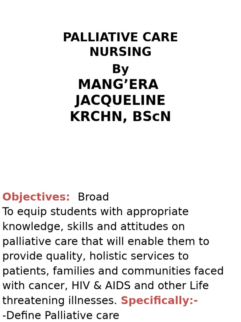 Palliative Care Nursing Notes by MD - Mangera-2 | PDF | Palliative Care ...