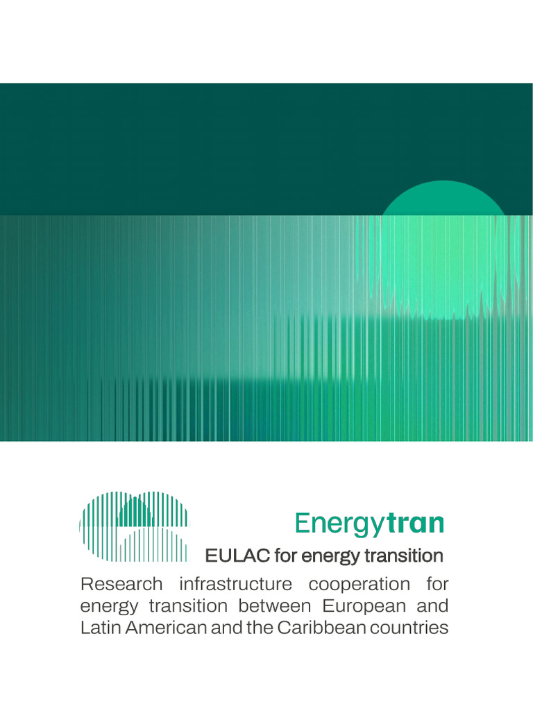 Infrastructure Cooperation For Energy Transition Between European and Latin American and The ...