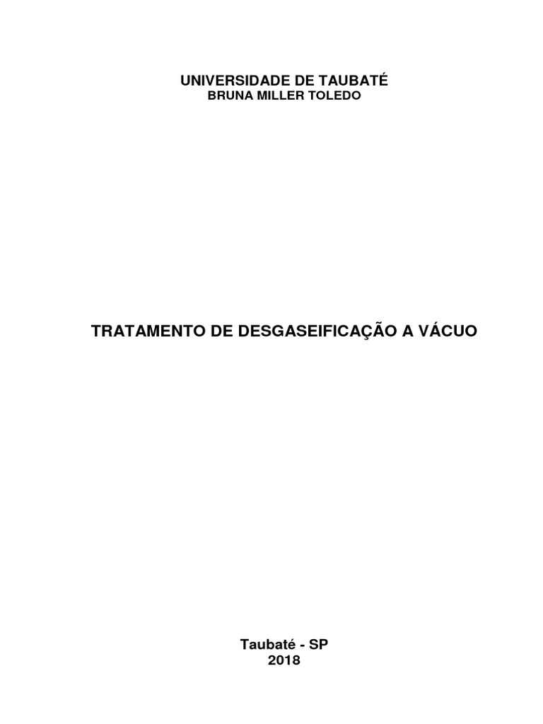 Livro - Tratamento de desgaseificação a vácuo - Bruna Miller Toledo | PDF