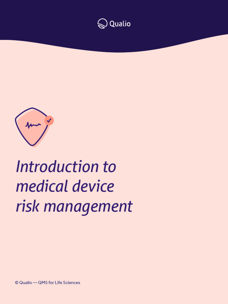 Introduction To Medical Device Risk Management | PDF