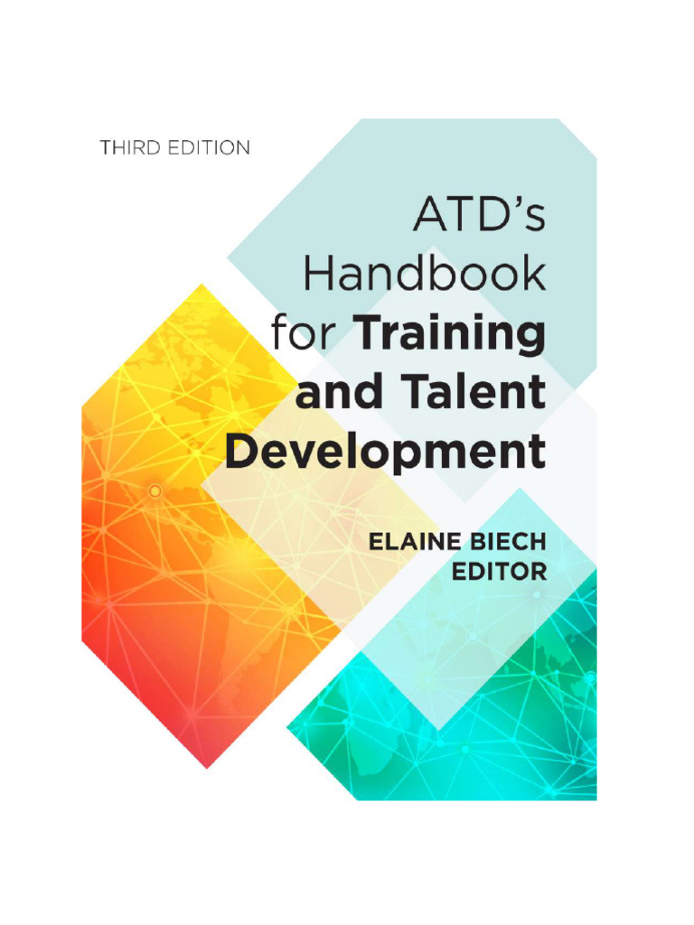 ATDs Handbook For Training and Talent Development, 3rd Edition (Elaine ...