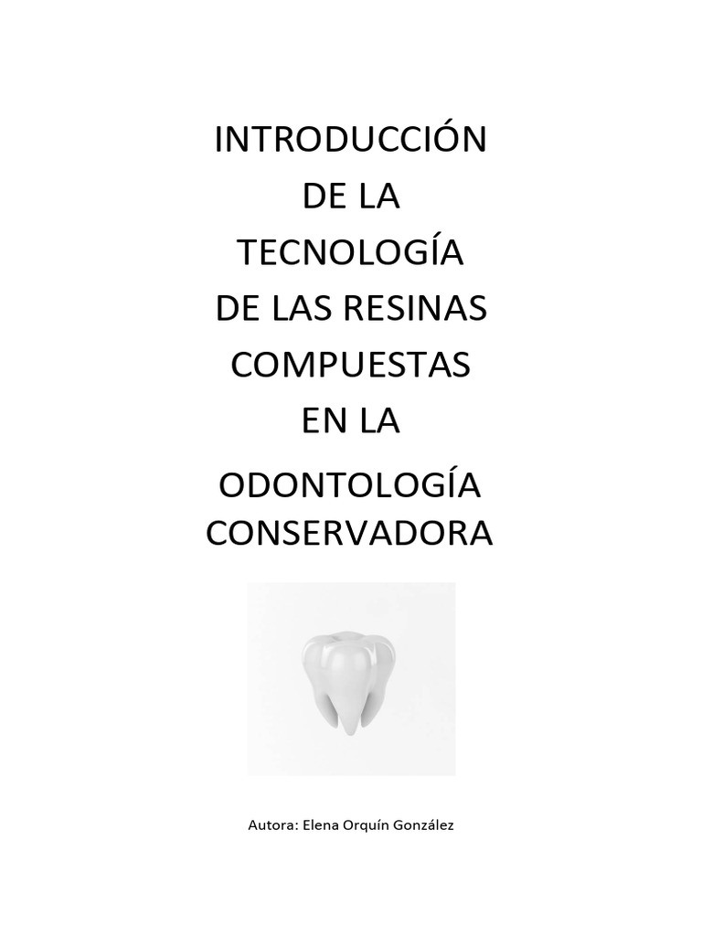 Evolución de las resinas compuestas | PDF | Compuesto Dental | Materiales