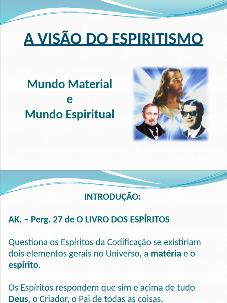 Visão do Mundo Material e Espiritual | PDF | Espiritismo | Autoajuda