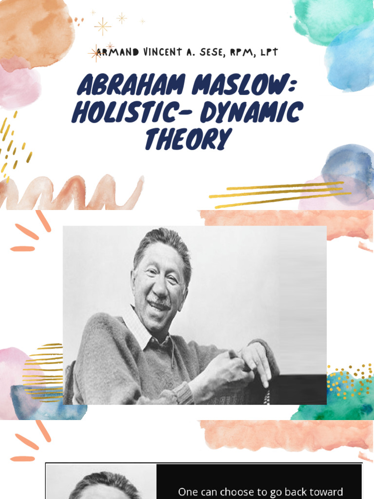 Theoper - Abraham Maslow Holistic - Dynamic Theory | PDF