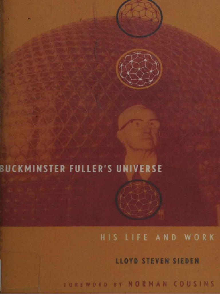 Sieden, Lloyd Steven - Buckminster Fuller's Universe-Basic Books (2000 ...