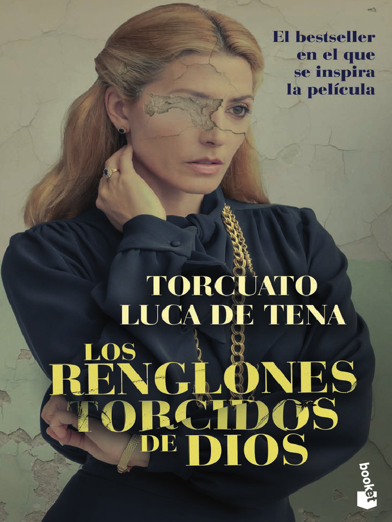 Los Renglones Torcidos de Dios | PDF