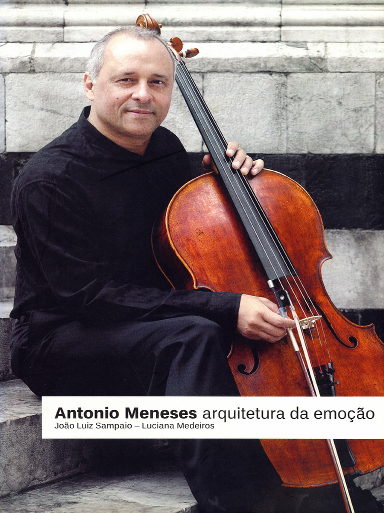 Antonio Meneses Biografia | PDF