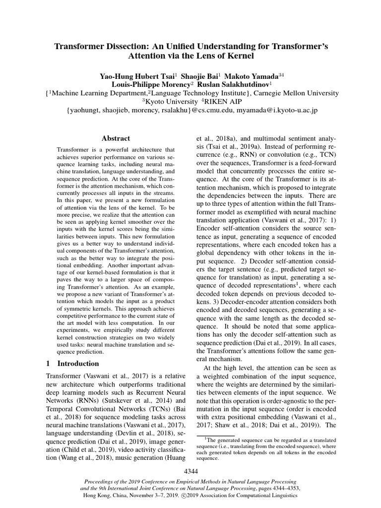 Transformer Dissection: An Unified Understanding For Transformer's Attention Via The Lens of ...