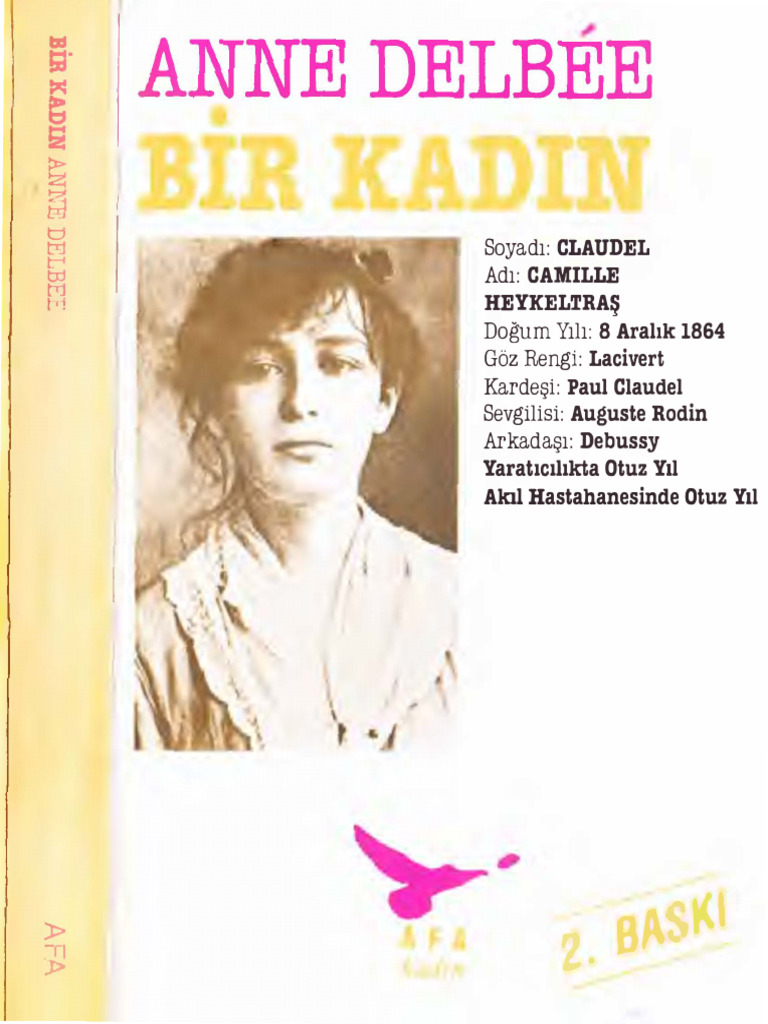 Anne Delbee Bir Kadın Claudel Camille Afa Yayınları | PDF
