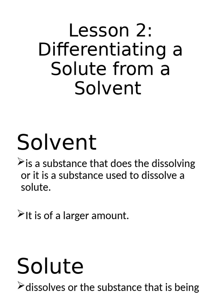 SOLUTE AND SOLVENT SCIENCE 6 PPT | PDF