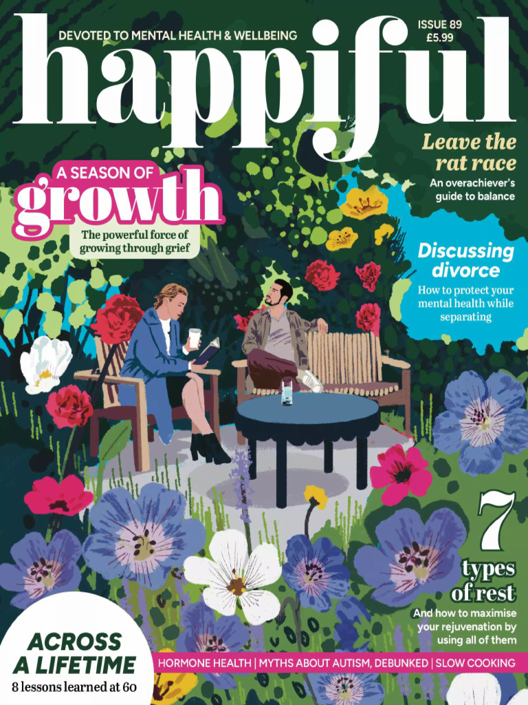Happiful Magazine - Issue 89 | PDF Happiful Magazine - Issue 89 | PDF