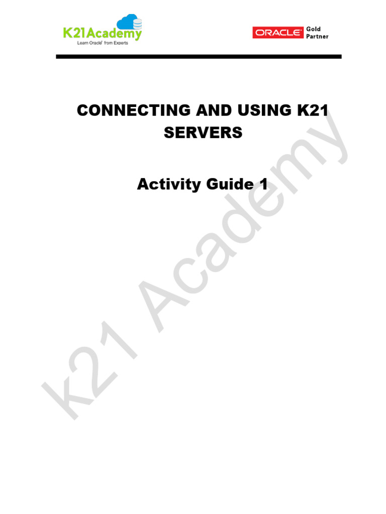 Steps Connect Use k21 Server Ed11 | PDF | Installation (Computer ...