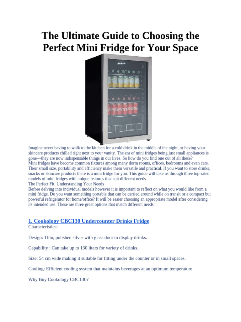 The Ultimate Guide To Choosing The Perfect Mini Fridge For Your Space | PDF