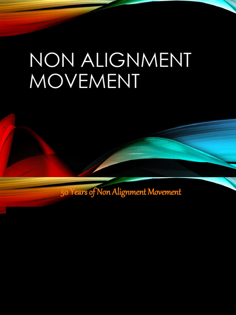 Non Alignment Movement | PDF