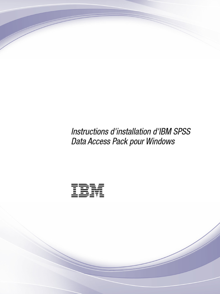 IBM SPSS Data Access Pack Installation Instructions | PDF