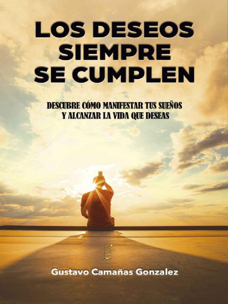 Los Deseos Siempre Se Cumplen | PDF