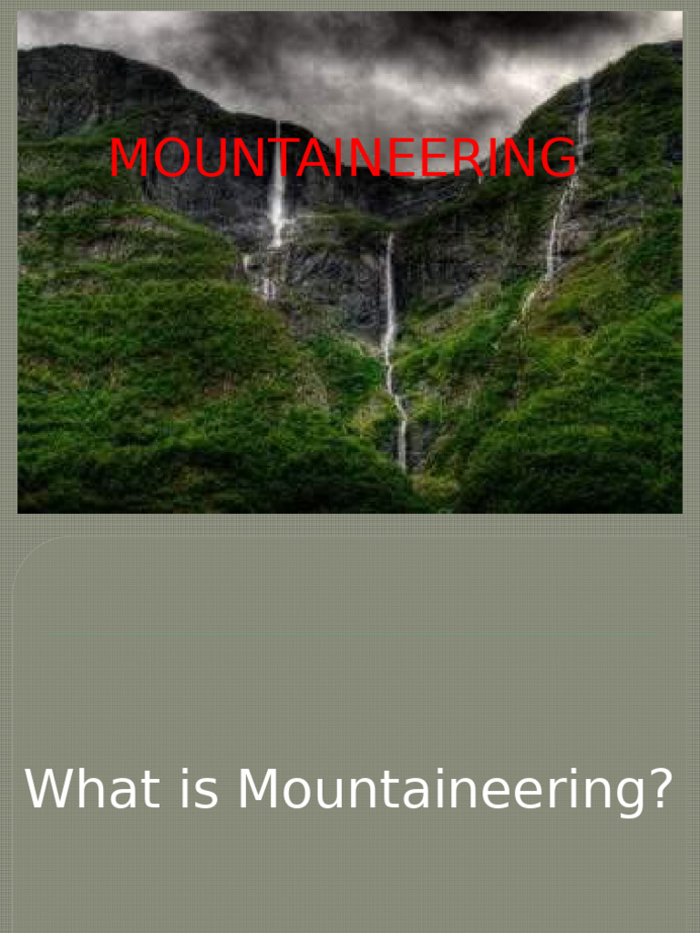 Understanding Mountaineering Basics | PDF | Mountaineering | Physical ...