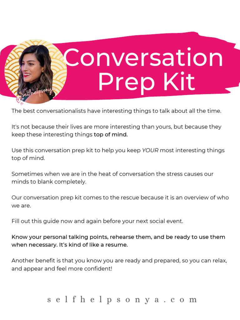 B8e1740 A44b d6d8 56a0 Bd55222bc1a Conversation Prep Kit Selfhelpsonya | PDF
