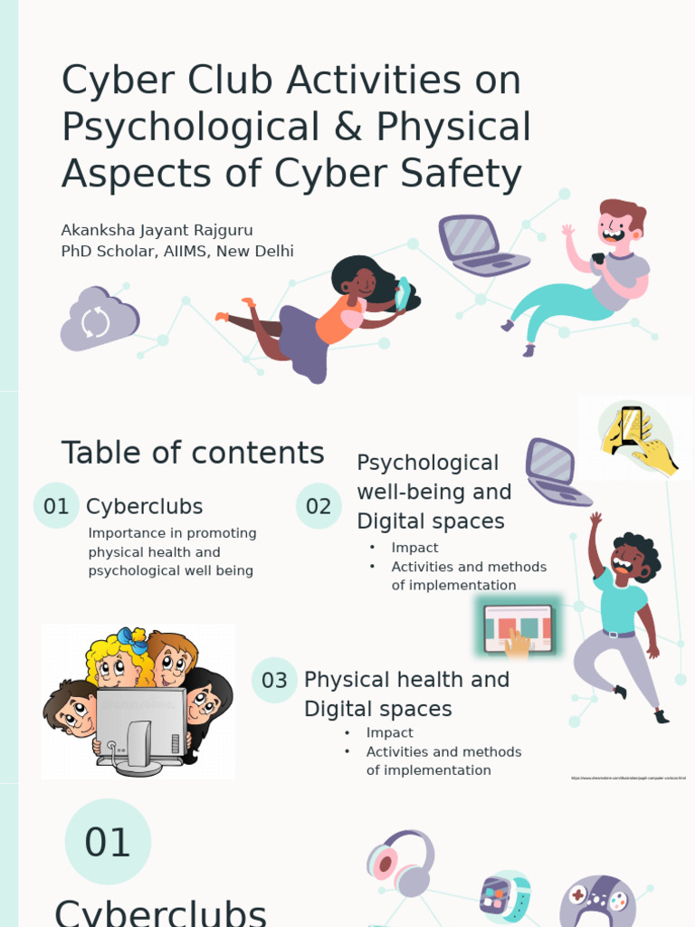 Cyber Club Activities On Psychological & Physical Aspects of Cyber ...