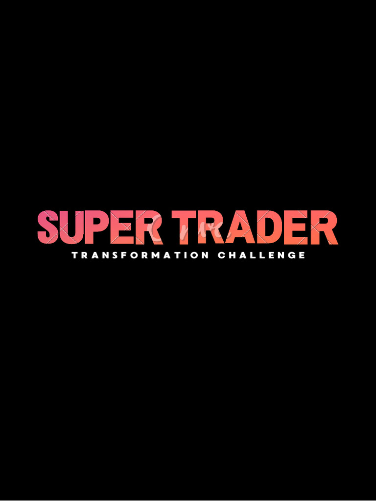 Super trader tranformation | PDF