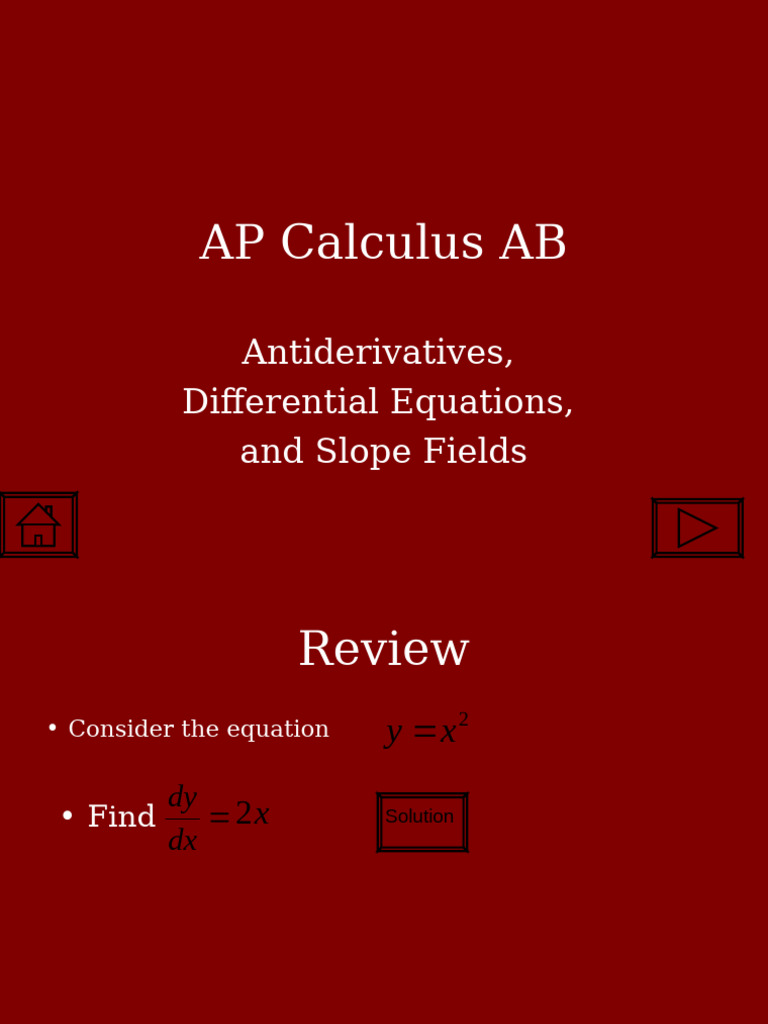 Antiderivatives, Differential Equations, and Slope Fields | PDF